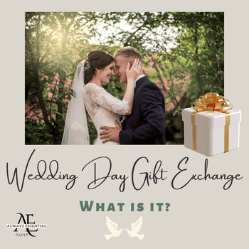 What Exactly Is The Gift Exchange On The Wedding Day Between Bride & G